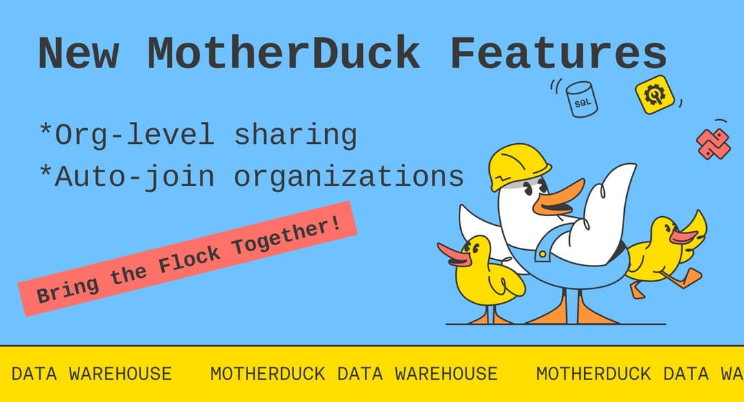 MotherDuck Blog: DuckDB, MotherDuck, Data Engineering, Data Analytics ...